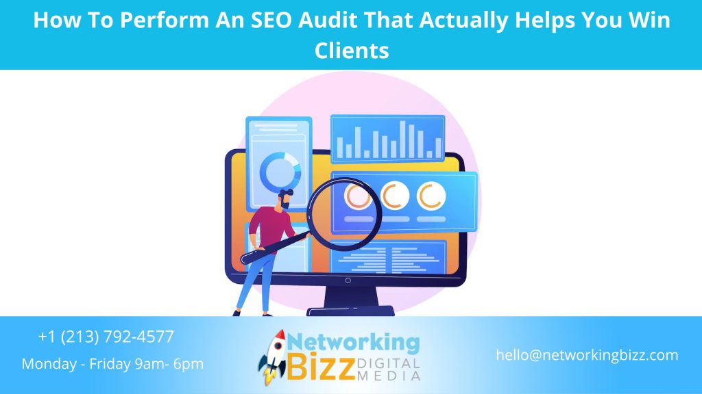 How To Perform An SEO Audit That Actually Helps You Win Clients - Chicago